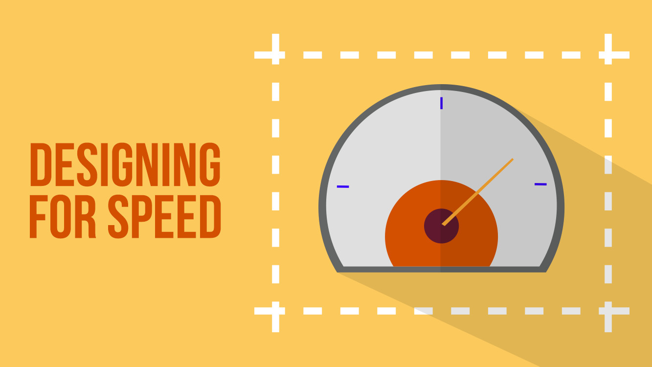 *Designing* Websites for Speed