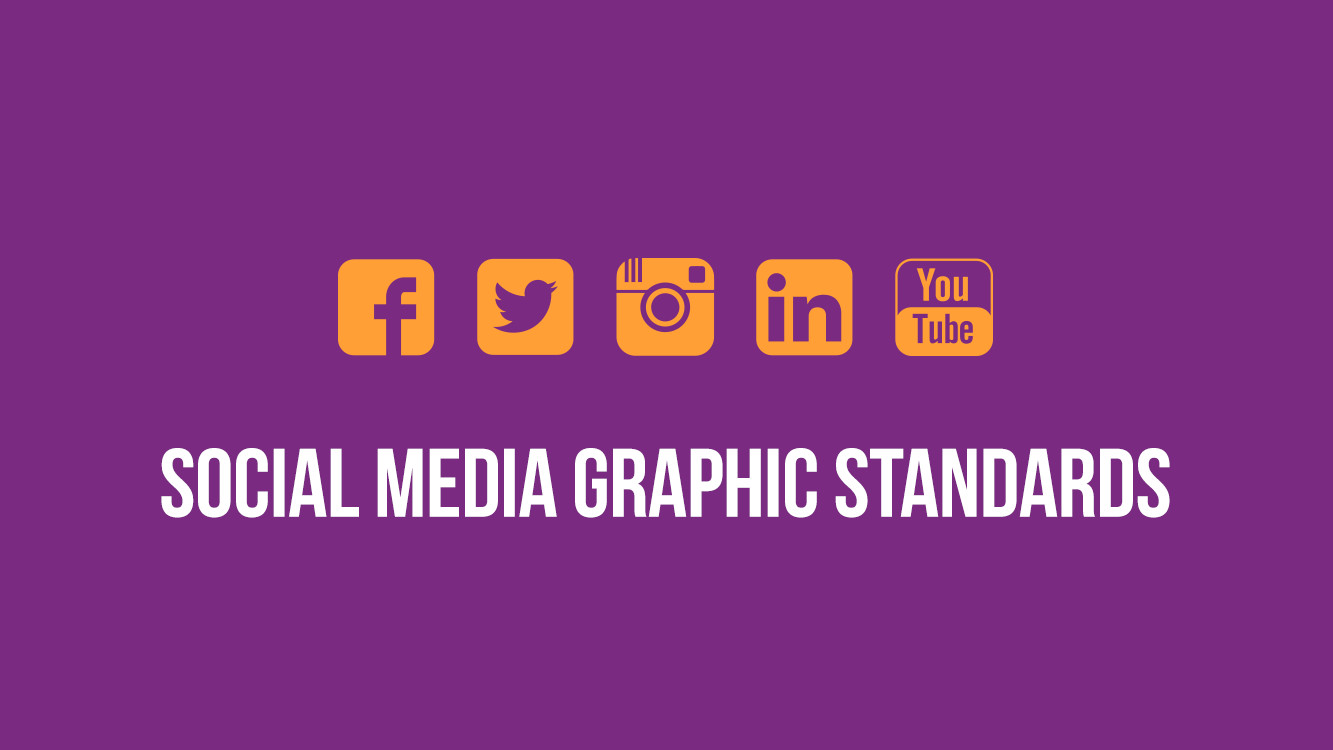 What Size Is that Again? Social Media Graphic Standards